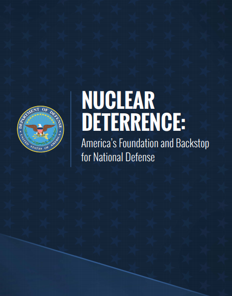 Nuclear Deterrence: America’s Foundation for National Defense