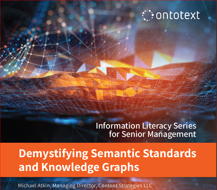 Demystifying Semantic Standards and Knowledge Graph Demystifying Semantic Standards and Knowledge Graph